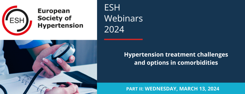 ESH Webinars 2024 | European Society of Hypertension